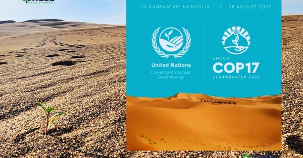 СОР17 - НҮБ-ын Цөлжилттэй тэмцэх конвенц гэж юу вэ?
